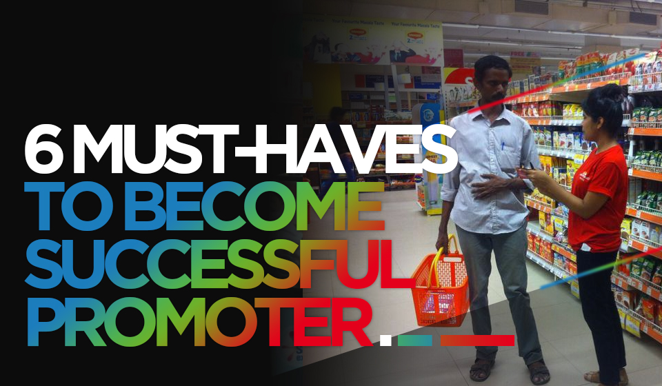 Essential Must-Do’s in the Life of a Sales Promoter